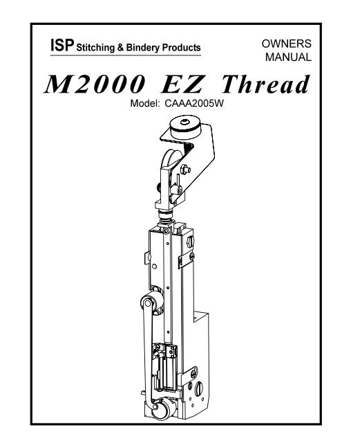 M2000 EZ Thread - ISP Stitching & Bindery Products