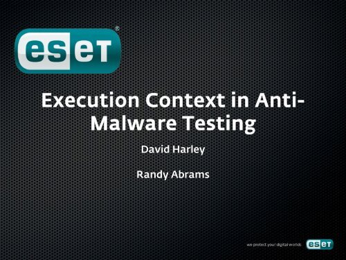 Execution Context in Anti-Malware Testing - Eicar