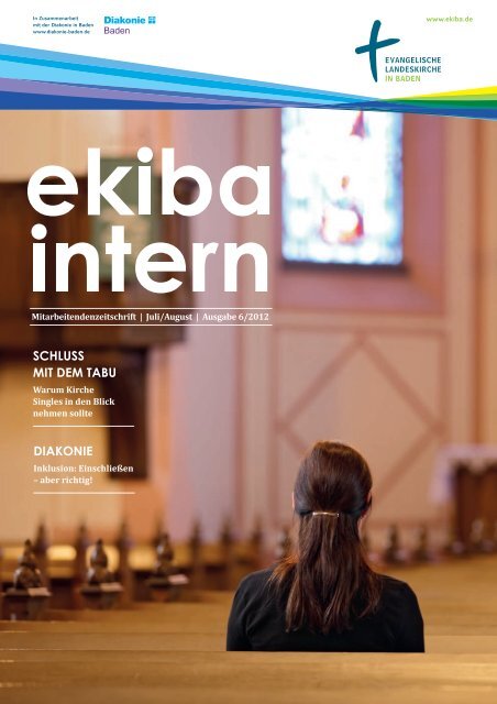 Mitarbeitendenzeitschrift Ekiba Intern / Juli/August / Ausgabe 6/2012