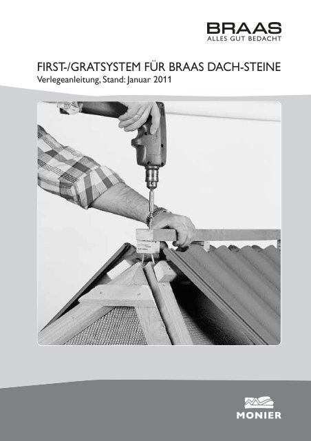 FIRST-/GRATSYSTEM FÜR BRAAS DACH-STEINE