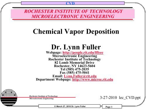 Chemical Vapor Deposition Dr. Lynn Fuller - People - Rochester ...
