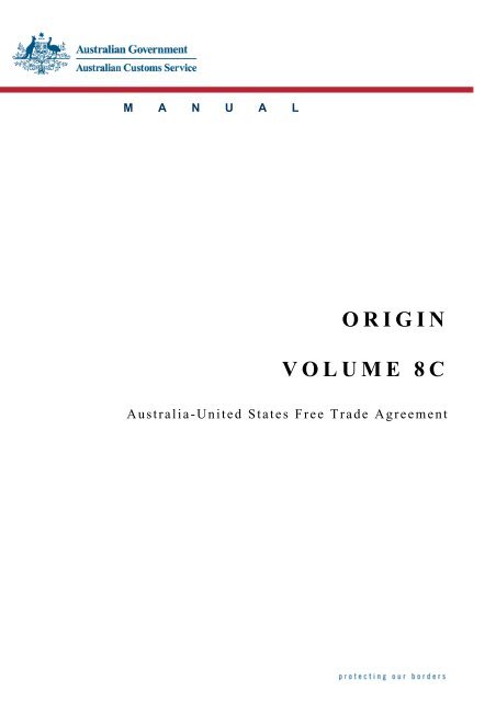 Customs Manual - Origin Volume 8C - Australian Customs Service