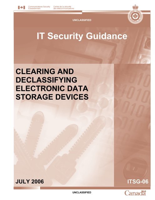 Clearing And Declassifying Electronic Data Storage Devices (ITSG