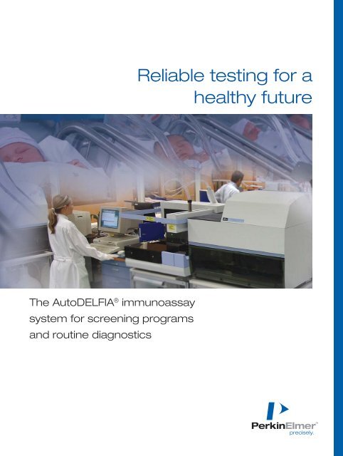 Wallac AutoDELFIA® automatic immunoassay system ... - PerkinElmer