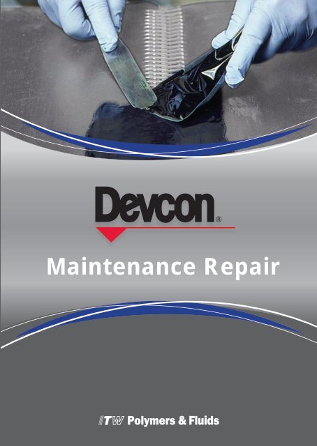 Maintenance Repair - ITW Polymers and Fluids