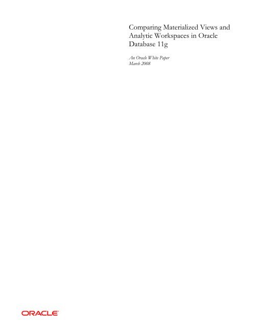 Analytic Workspaces and Materialized Views - Oracle