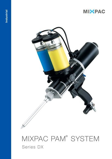 MIXPAC PAM® SYSTEM