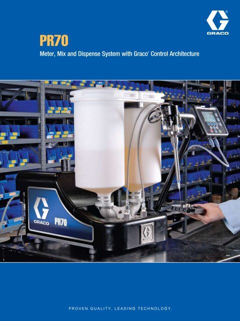 Meter, Mix and Dispense System with Graco® Control Architecture