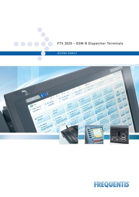 FTS 3020 – GSM-R Dispatcher Terminals - Frequentis