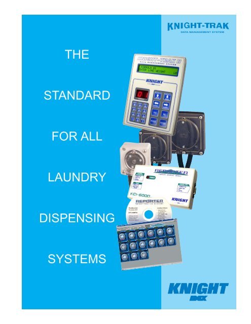 Knight-Trak - Commercial or Industrial Laundry Chemical Dispenser