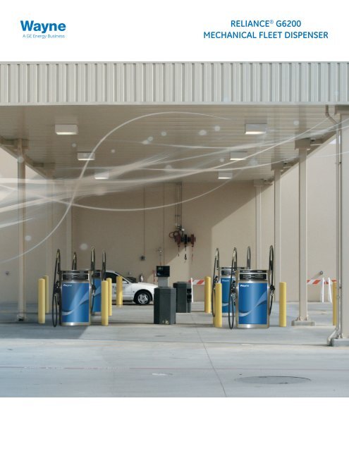 RELIANCE® G6200 MECHANICAL FLEET DISPENSER - Wayne