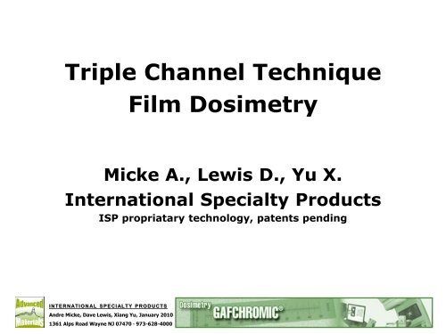 Triple Channel Technique Film Dosimetry