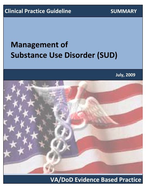 Substance Use Disorder - VA/DoD Clinical Practice Guidelines Home