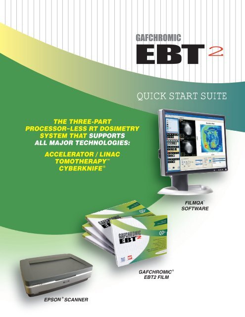 Gafchromic EBT2 Quick Start Suite