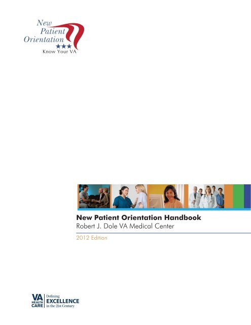 New Patient Orientation Handbook Robert J. Dole VA Medical Center