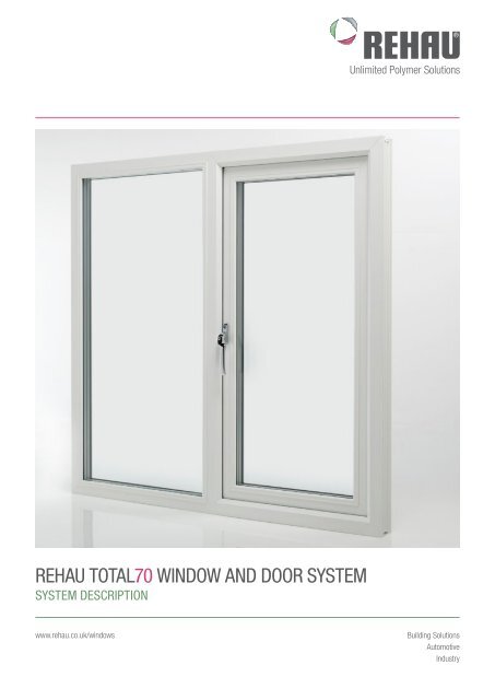 REHAU TOTAL70 window and door system - REHAU by Numbers