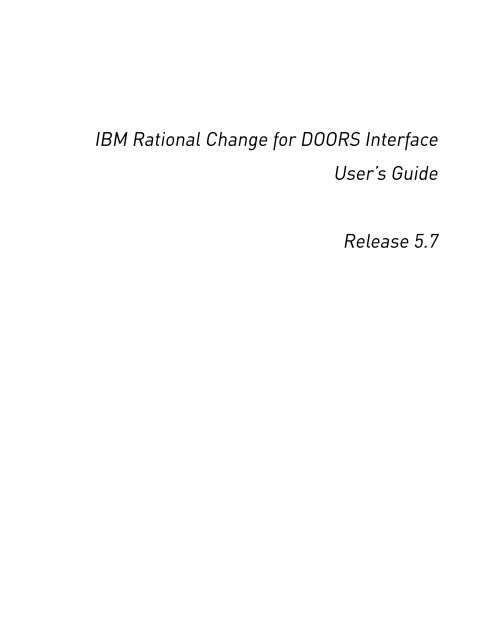 IBM Rational Change for DOORS Interface User's Guide