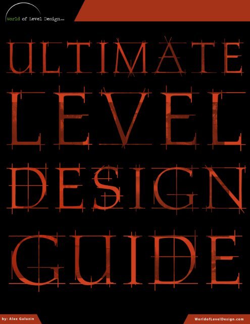 Ultimate Level Design Guide - onlinedesignteacher