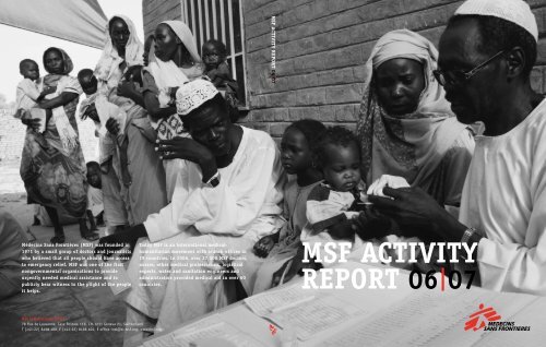 MSF Activity RepoRt 06|07 - Medecins Sans Frontieres