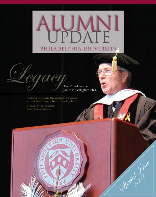 LegacyThe Presidency of James P. Gallagher, Ph.D. - Philadelphia ...