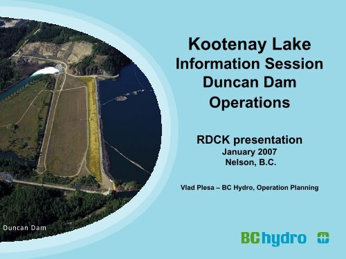 Duncan Dam Operations