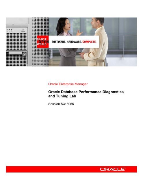 Oracle Database Performance Diagnostics and Tuning Lab Oracle Database Performance Diagnostics and Tuning Lab