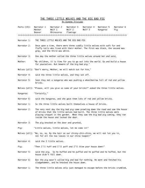 The Three Little Wolves And The Big Bad Pig