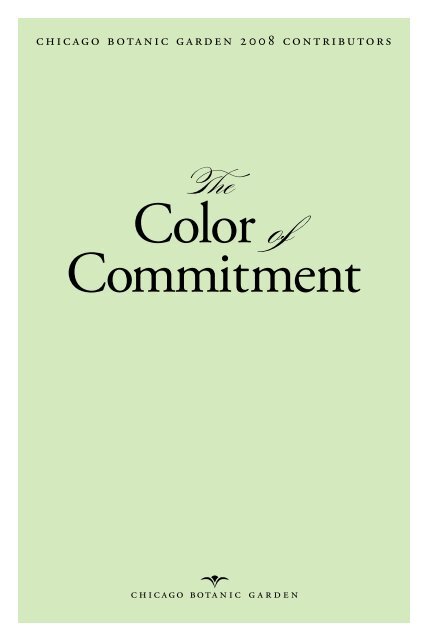Color of Commitment - Chicago Botanic Garden