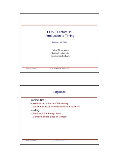 EE273 Lecture 11 Introduction to Timing Logistics