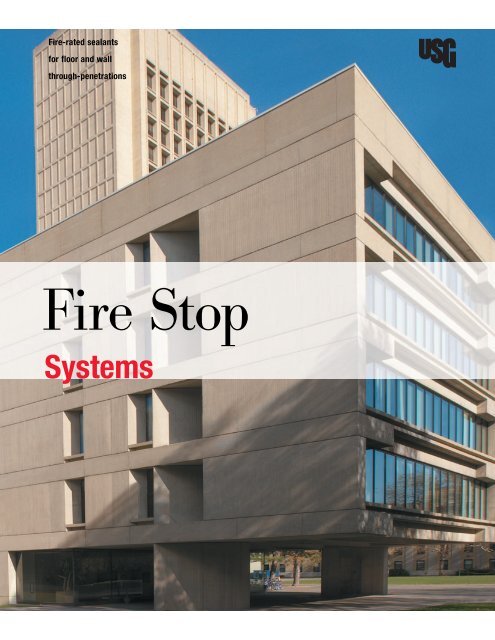 Fire Stop Systems Brochure SA727 - USG Corporation