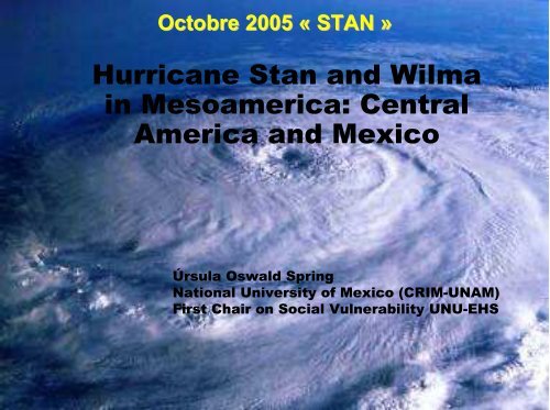 Hurricane Stan and Wilma