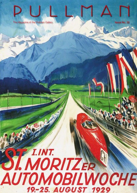 The Magazine of the Pullman Gallery Issue No. 32