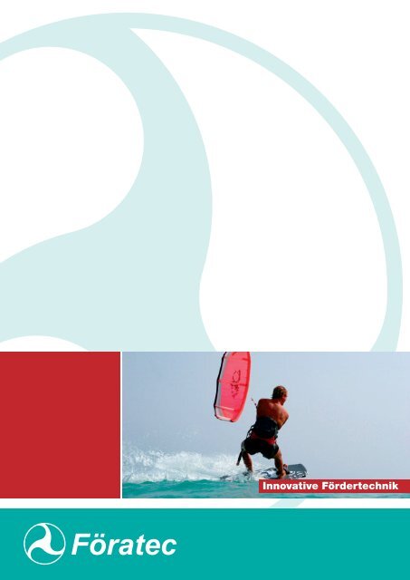 Innovative Fördertechnik - Föratec GmbH & Co. KG