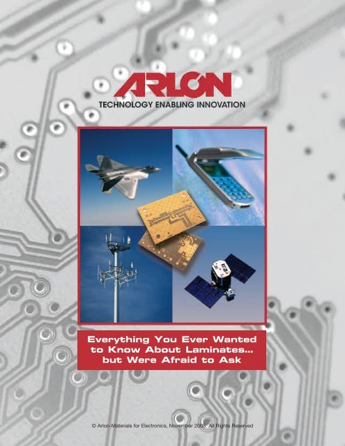 Everything You Ever Wanted to Know About Laminates ... - Arlon MED