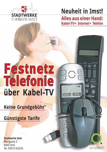 aus einer Hand: Kabel-TV+ Internet + Telefon - Stadtwerke Imst