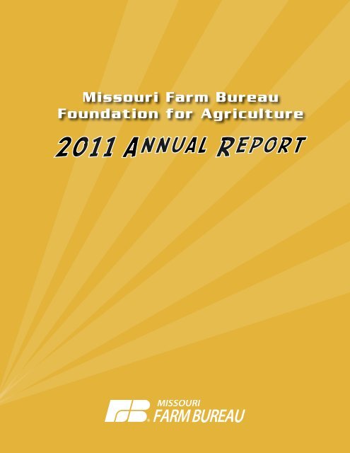 foundation annual report - Missouri Farm Bureau