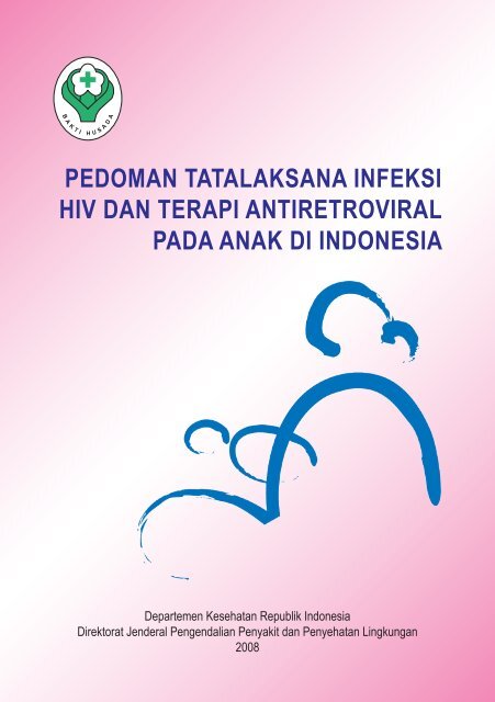 pedoman tatalaksana infeksi hiv dan terapi antiretroviral pada anak ...