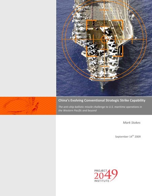 China's Evolving Conventional Strategic Strike Capability: the anti ...