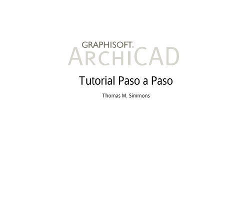 Graphisoft ArchiCAD Tutorial Paso a Paso - Guia Sempio