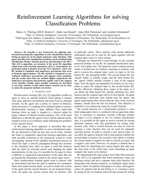 Reinforcement Learning Algorithms For Solving Classification Problems