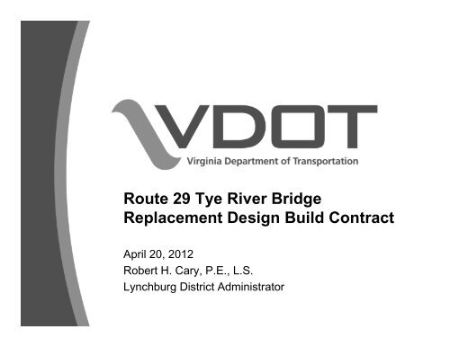 Route 29 Tye River Bridge Replacement Design Build Contract