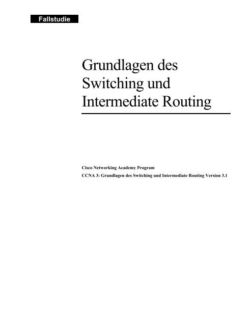 Grundlagen des Switching und Intermediate Routing