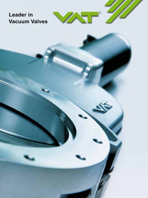 Leader in Vacuum Valves - Vat