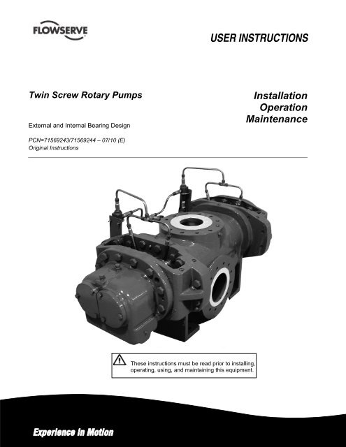 Twin Screw Rotary Pumps (TSP) User Instructions - Flowserve ...
