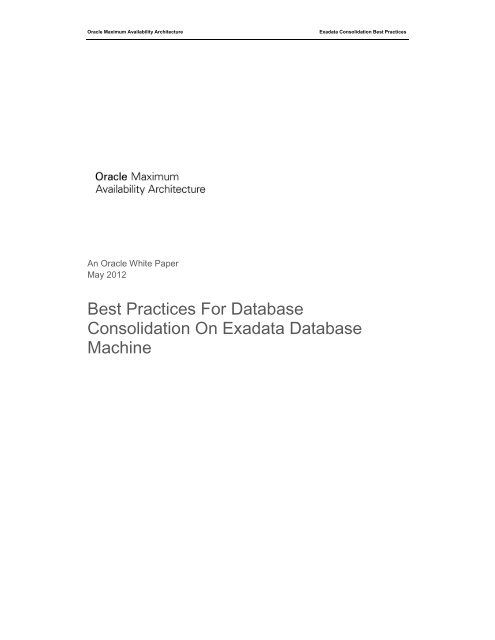 Best Practices For Database Consolidation On Exadata Oracle