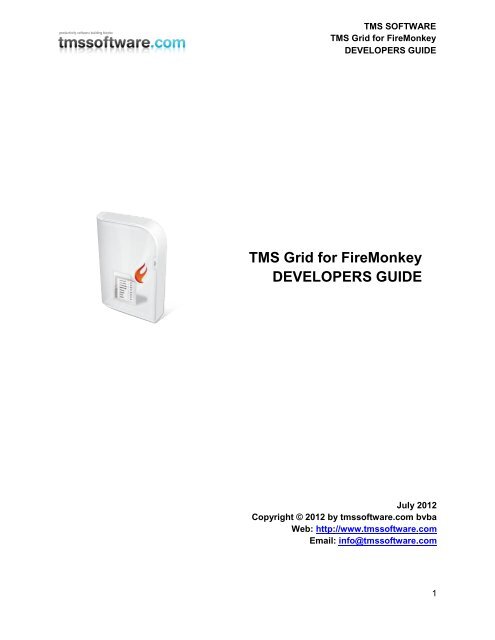 TMS Grid for FireMonkey DEVELOPERS GUIDE - TMS Software