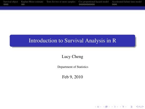 Introduction to Survival Analysis in R - Department of Statistics