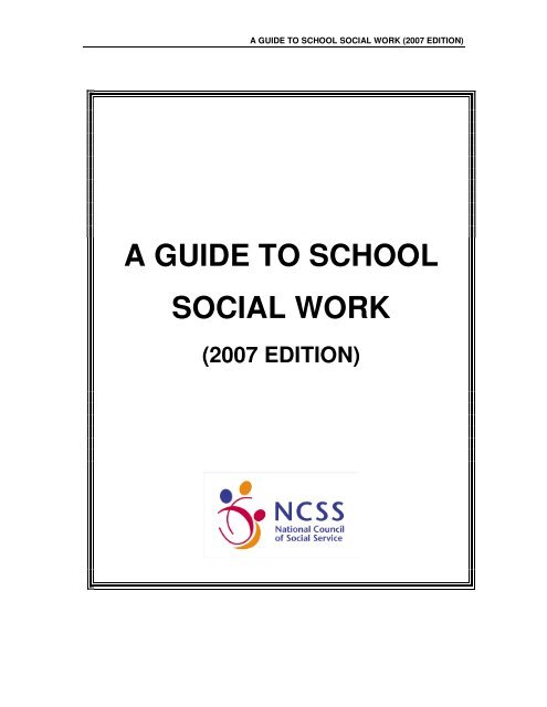 A Guide to School Social Work (2007 Edition - National Council of ...
