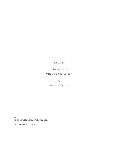 RUBICON Pilot Episode "Gone in the Teeth" by Jason Horwitch ...