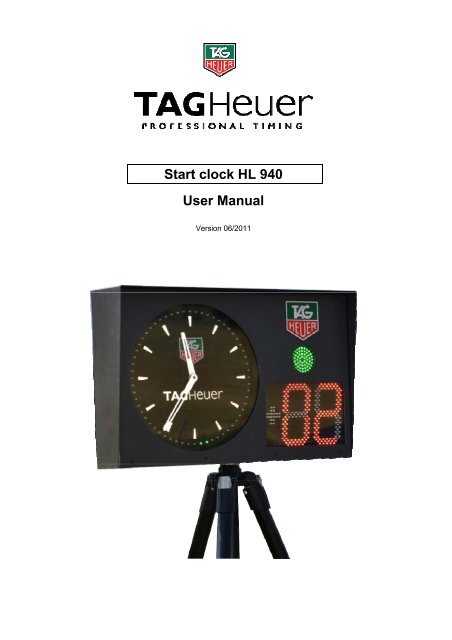 Start clock HL 940 User Manual - TAG Heuer Timing Systems